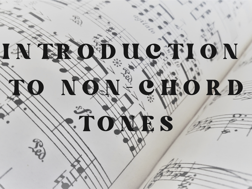 An Introduction to Non-Chord Tones